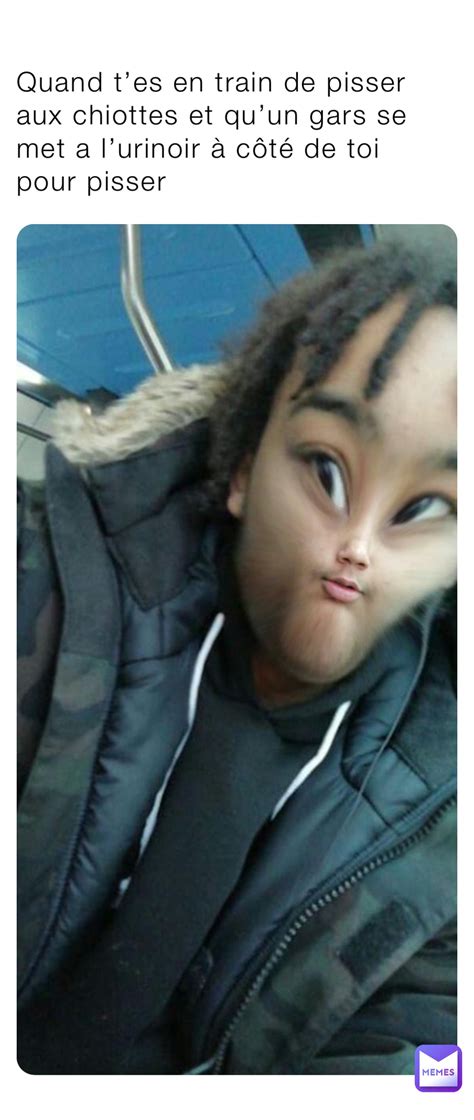 Quand Tes En Train De Pisser Aux Chiottes Et Quun Gars Se Met A L