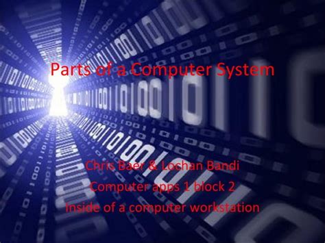 Parts Of A Computer System PPT