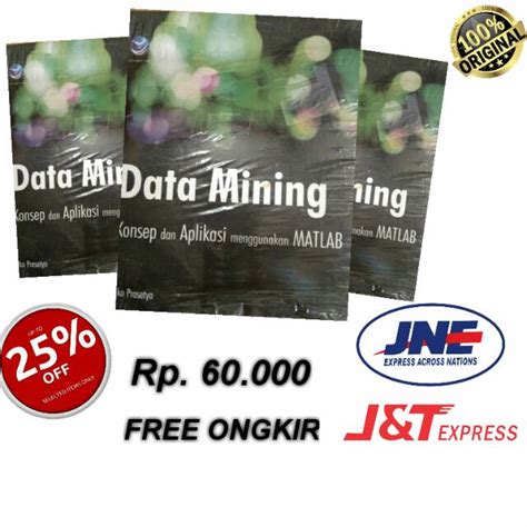 Jual Buku Data Mining Konsep Dan Aplikasi Menggunakan Matlab Shopee Indonesia