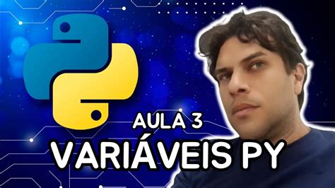 Python Do Zero Variáveis Numéricas E Booleanas Em Python Aula 3