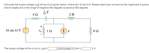 Solved Calculate The Output Voltage VO T Of The Circuit Chegg
