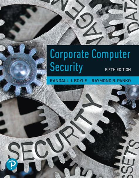 [available] [true Pdf] Corporate Computer Security 5th Edition R Allcollegetextbooks