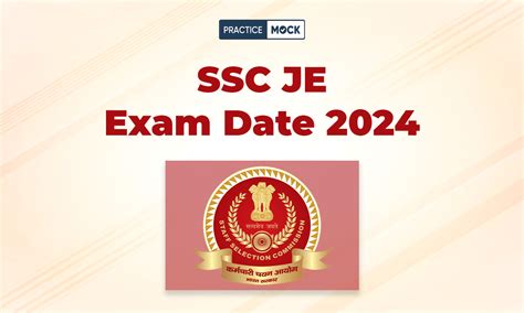 SSC JE Exam Date Check Paper Exam Schedule