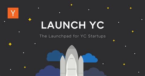 launch yc the launchpad for yc startups y combinator