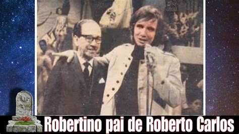 Túmulo De Robertino Braga Pai De Roberto Carlos Youtube