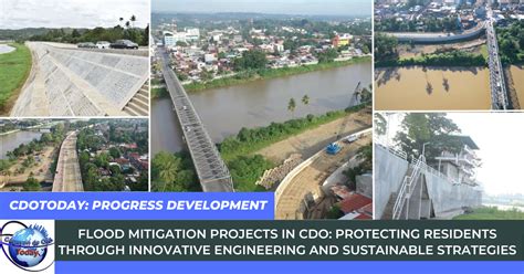 Flood Mitigation Projects In Cagayan De Oro City Protecting Residents Through Innovative