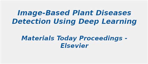 Image Based Plant Diseases Detection Using Deep Learning S Logix