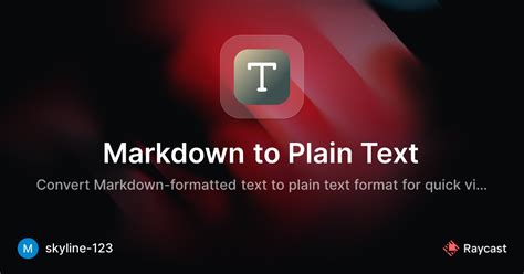 Raycast Store Markdown To Plain Text