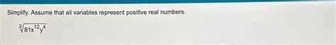 Solved Simplify Assume That All Variables Represent
