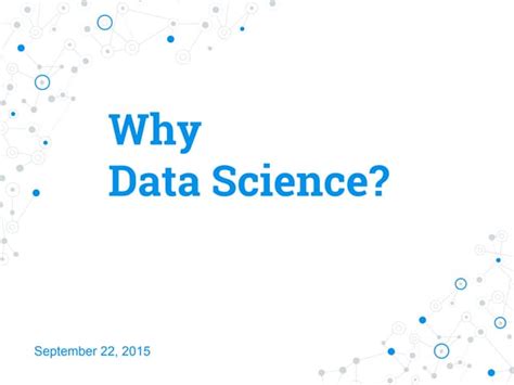 Why Data Science Ppt