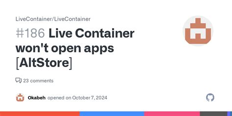 Live Container Won T Open Apps Altstore Issue Livecontainer Livecontainer Github