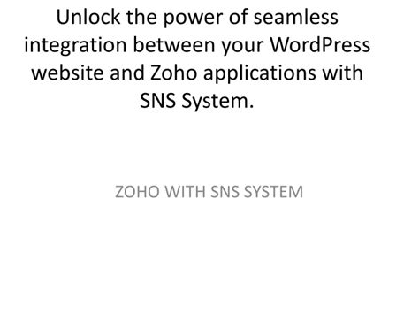 Ppt Zoho Crm Integration Services Powerpoint Presentation Free