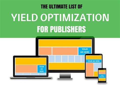 The Ultimate List Of Yield Management And Optimization For Publishers