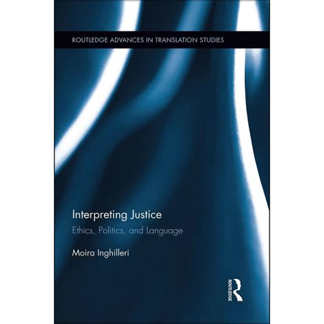 قیمت و خرید کتاب Interpreting Justice اثر Moira Inghilleri انتشارات بله