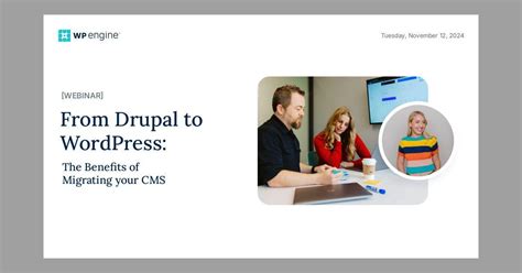 The Benefits Of Migrating From Drupal To Wordpress Key Insights From