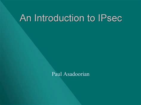 PPT An Introduction To IPsec PowerPoint Presentation Free Download ID 649068
