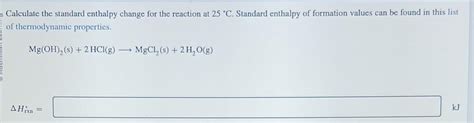 Solved Calculate The Standard Enthalpy Change For The Chegg Com