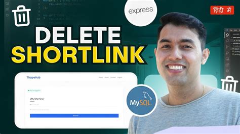 Delete Shortlinks And Manage Urls In Express And Mysql Youtube