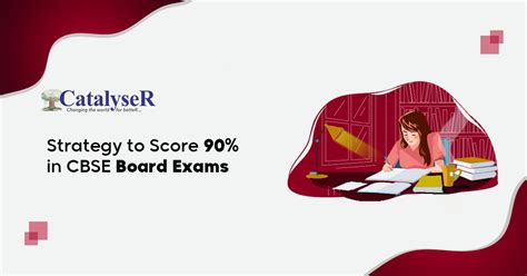 Strategy To Score 90 In Cbse Board Exams