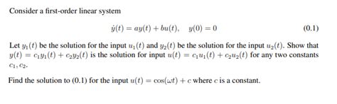 Solved Consider A First Order Linear System J T Ay T
