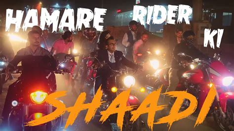 Hamare Rider Ki Shaadi Best Shaadi Entrance Ever Heavybikeentrance
