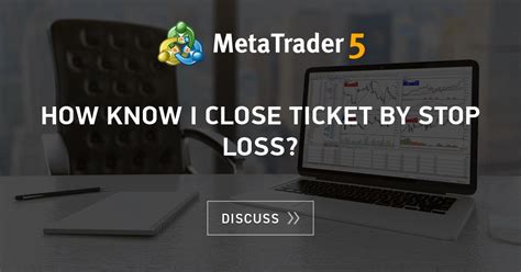 How Know I Close Ticket By Stop Loss Stop Loss Mql4 And Metatrader 4 Mql4 Programming Forum