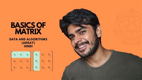 basics of matrix programming data structure and algorithm matrix hindi maang youtube