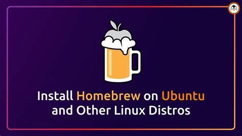 how to install homebrew on ubuntu and other linux distros r ubuntushell
