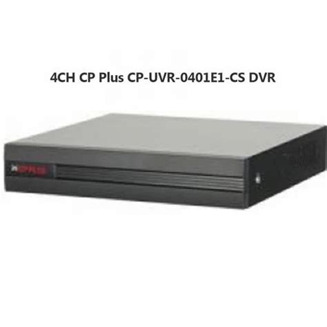 4CH CP Plus CP UVR 0401E1 CS DVR 4 Channels At 2475 Piece In Bengaluru ID 2855316831662