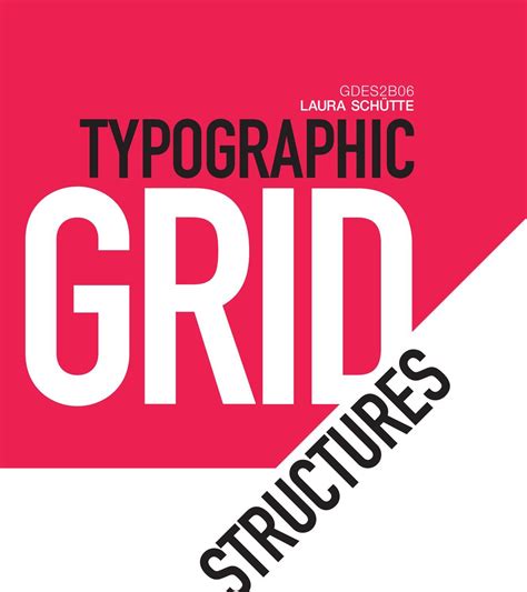 Typographic Grid Structures Typographic Grid Typography Letters Typographic Grid Structures Typographic Grid Typography Letters