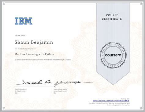 Shaun Benjamin On Linkedin Machinelearning Python Datascience Ibm Coursera Continuouslearning