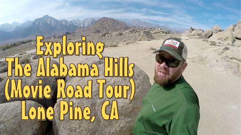 Exploring The Alabama Hills Movie Road Tour Youtube