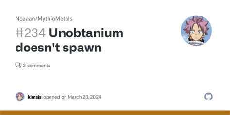 Unobtanium Doesnt Spawn · Issue 234 · Noaaanmythicmetals · Github