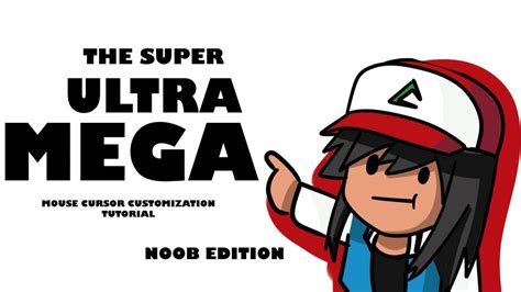 Mouse Cursor Tutorial Noob Edition Youtube