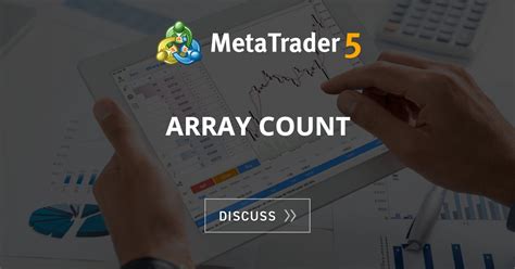 Array Count Trading Algorithms Mql4 And Metatrader 4 Mql4 Programming Forum