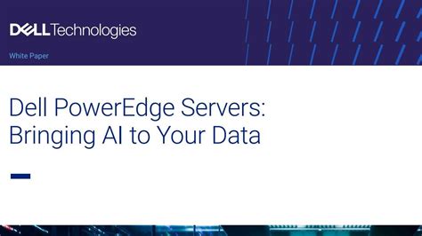 Dell Poweredge Servers Bringing Ai To Your Data It Pro
