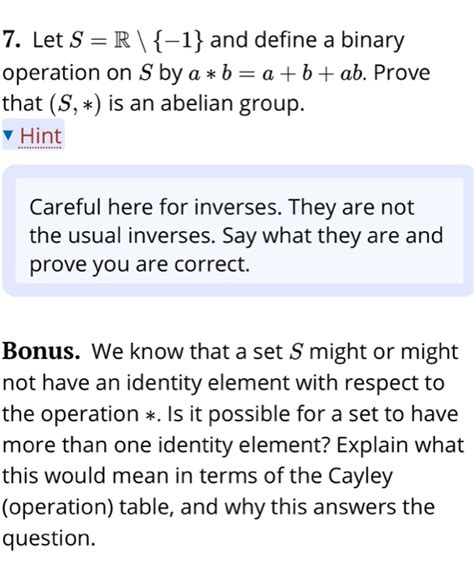 Solved 7 Let S R 1 And Define A Binary Operation On S