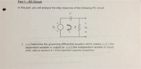 Solved Part RC Circuit In This Part You Will Analyze The Chegg