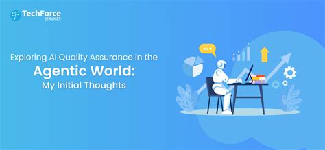 Future Of Ai Quality Assurance In Digital Agent Platforms