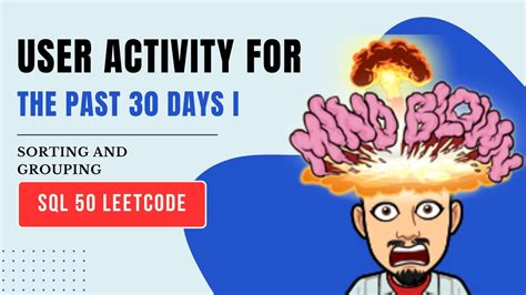 1141 User Activity For The Past 30 Days I Leetcode Sql 50 Interview