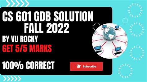 cs 601 gdb 1 solution 2022 cs601 gdb solution fall 2022 by vu