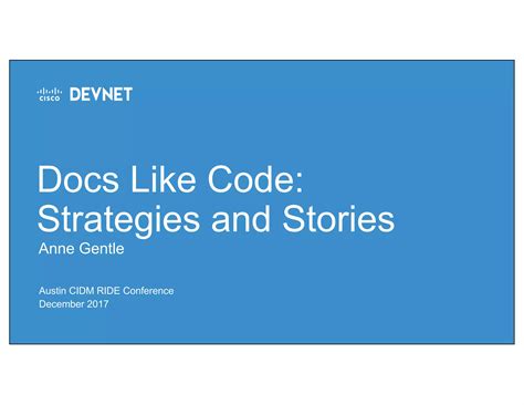 Docs Like Code Strategies And Stories Ppt