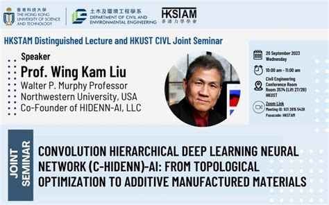 Hkstam Distinguished Lecture And Hkust Civl Joint Seminar Convolution Hierarchical Deep