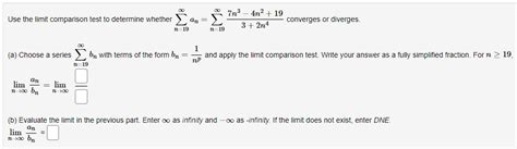 Solved How Do I Use A Comparison Test To Solve This I