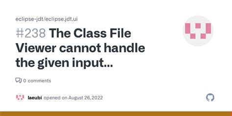 the class file viewer cannot handle the given input org eclipse ui ide filestoreeditorinput