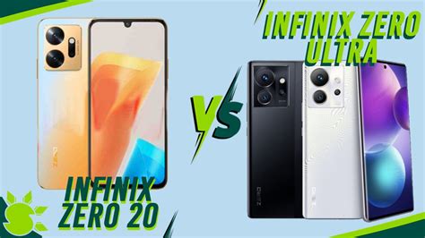 Infinix Zero Vs Infinix Zero Ultra Specs Comparison