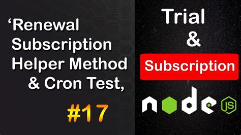 Create Renew Subscription Helper Method And Cron Test Subscription