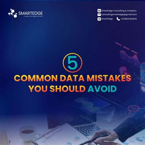 Datamistakes Datadrivendecisions Analyticsmatters Smarterbusiness Smartedge Consulting