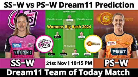 Ss W Vs Ps W Dream11 Prediction Dream11 Team Of Today Match Dream11