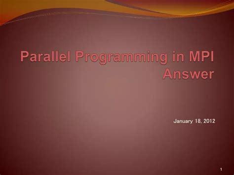 Ppt Efficient Parallel Programming In Mpi Powerpoint Presentation